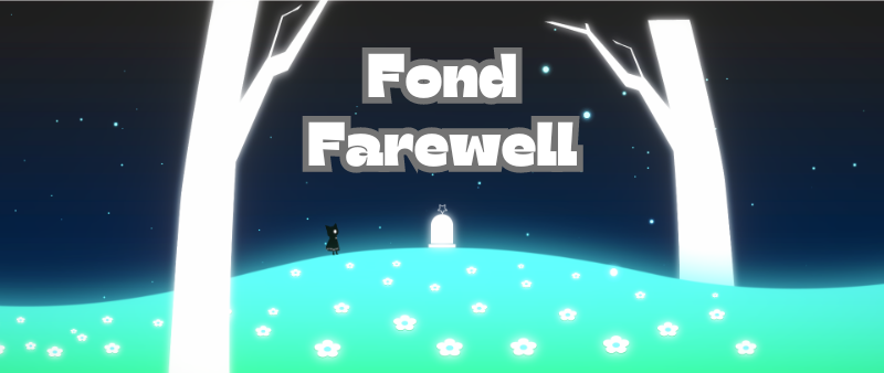 Fond Farewell