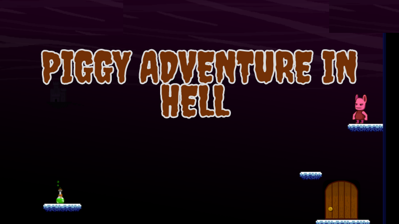 Piggy Adventure In Hell